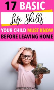 17 basic life skills your child must know before leaving home