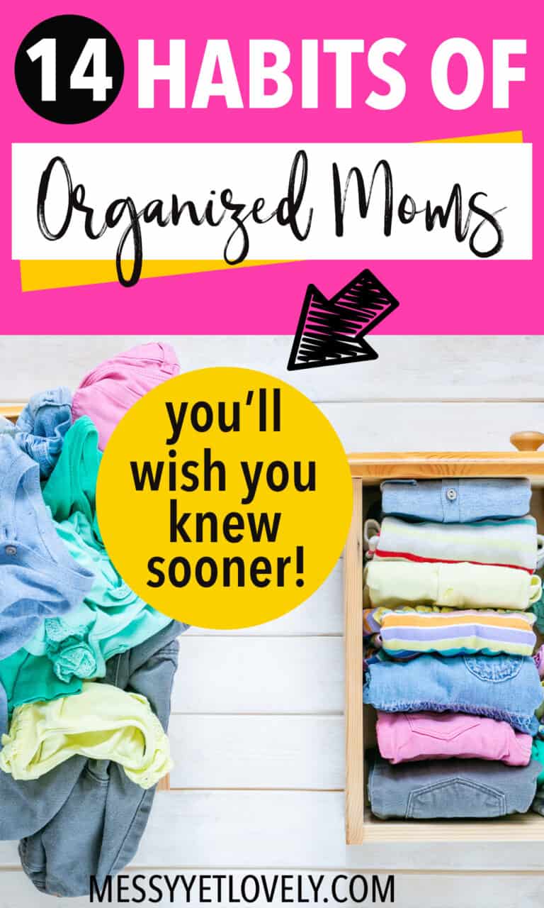 How to be a organized mom (14 tips you'll wish you knew sooner)